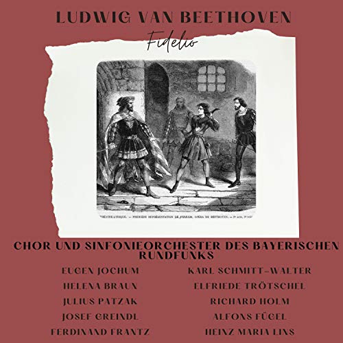 Spiele Ludwig Van Beethoven : Fidelio von Eugen Jochum, Helena Braun ...