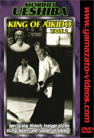 Amazon.com: King of Aikido Vol. II : Ueshiba, Morihei, Chambers, Damien ...