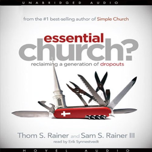 Amazon.com: Essential Church?: Reclaiming a Generation of Dropouts ...