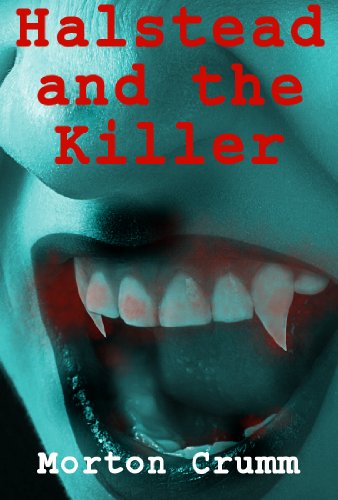 Amazon.co.jp: Halstead and the Killer: A Detective Halstead Paranormal ...