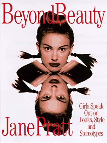 Amazon.com: Beyond Beauty: Girls Speak Out on Looks, Style and ...