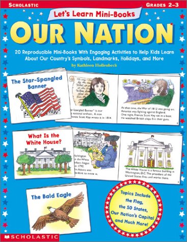 Let's Learn Mini-books: Our Nation: Hollenbeck, Kathleen: 9780439323314 ...