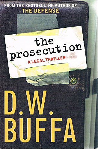 The Prosecution: D.W. Buffa: 9781865081588: Amazon.com: Books
