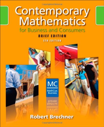 Contemporary Mathematics for Business and Consumers, Brief Edition ...