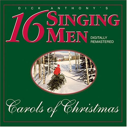Carols of Christmas - Sixteen Singing Men: Amazon.de: Musik-CDs & Vinyl