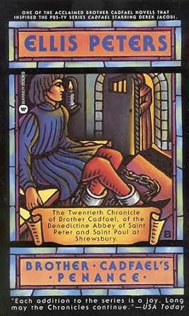 Brother Cadfael's Penance (Brother Cadfael Mysteries): Peters, Ellis ...