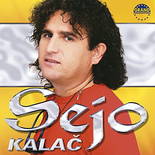 Spiele Sejo Kalač von Sejo Kalac & Grand Production auf Amazon Music ab