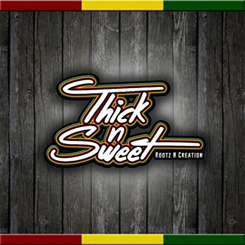 Play Thick n Sweet by Rootz N Creation on Amazon Music