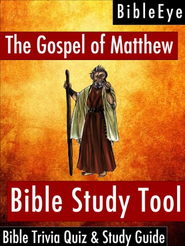 The Gospel of Matthew: Bible Trivia Quiz & Study Guide (BibleEye Bible ...