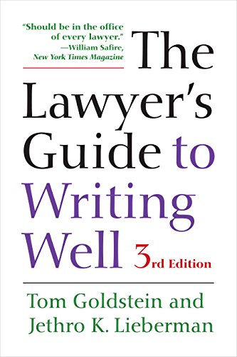 The Lawyer's Guide to Writing Well - Kindle edition by Goldstein, Tom ...