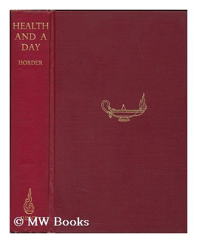 Health and a day : addresses: Amazon.co.uk: Horder, Thomas Jeeves Baron ...