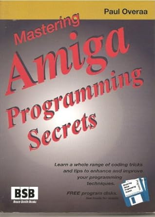 Mastering Amiga Programming Secrets : Overaa, Paul Andreas: Amazon.in ...