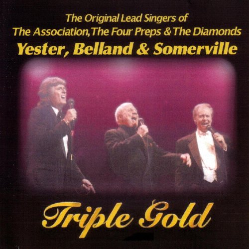Play Triple Gold - The Original Lead Singers of The Association, The ...