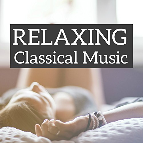 Play Relaxing Classical Music by Camille Saint-Saëns, Erik Satie ...