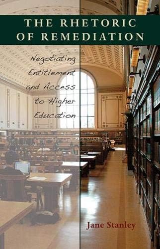Amazon.com: The Rhetoric of Remediation (Composition, Literacy, and ...
