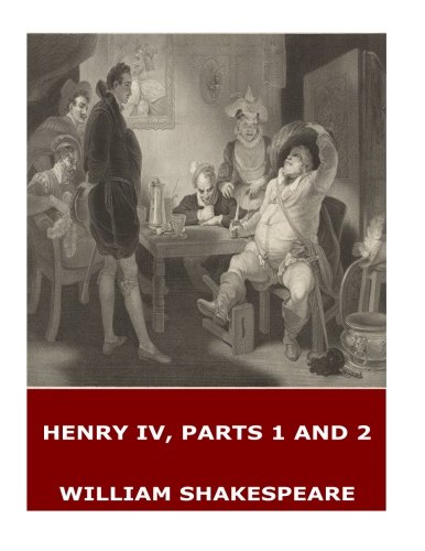 Amazon.com: Henry IV, Parts 1 and 2: 9781546648819: Shakespeare ...