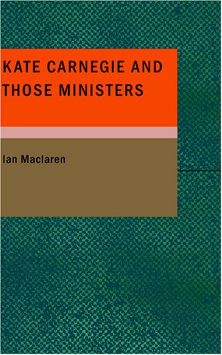 Kate Carnegie and Those Ministers : Amazon.in: Books