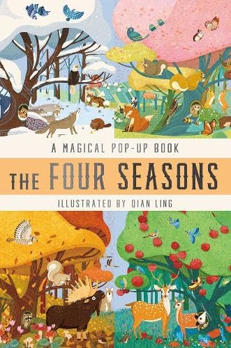 The Four Seasons: A Magical Pop-Up Carousel (Magical Carousel): Qian ...