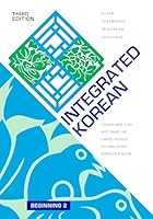 Integrated Korean: Beginning 2, Third Edition (KLEAR Textbooks in Korean Language, 36) | Amazon ...