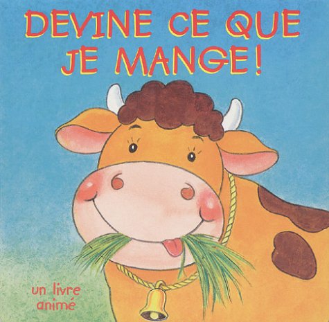 Amazon.com: Devine ce que je mange : Un livre animé: 9782848920191 ...