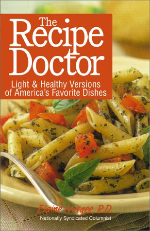 The Recipe Doctor: Magee, Elaine: 9781580623421: Amazon.com: Books