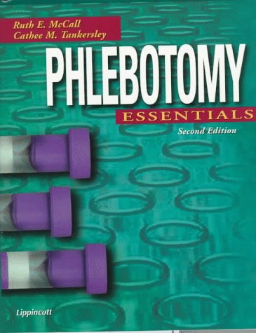 PHLEBOTOMY ESSENTIALS: .: 9780781791984: Medicine & Health Science ...