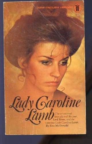 Lady Caroline Lamb: Eva McDonald: Amazon.com: Books