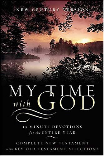 My Time with God : 15 Minute Devotions for the Entire Year: Nelson ...