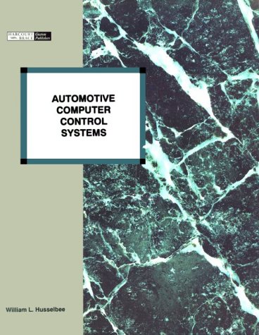 Automotive Computer Control Systems: Fundamentals and Service ...