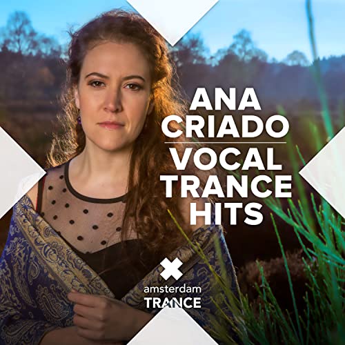 Play Vocal Trance Hits by Ana Criado on Amazon Music