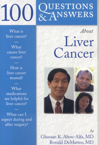 100 Questions & Answers About Liver Cancer: .: 9780763747541: Medicine ...