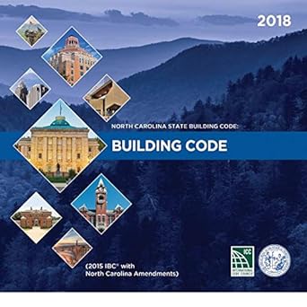 North Carolina State Building Code: Building Code 2018 : Amazon.co.uk ...