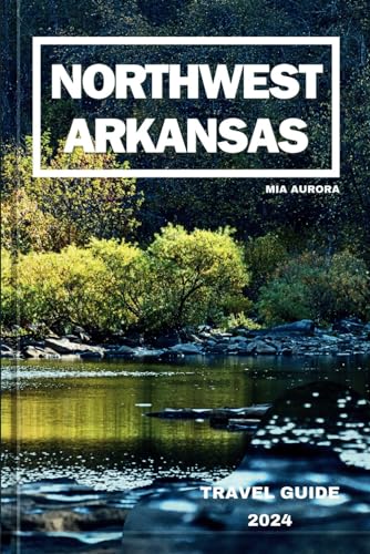 Amazon Best Sellers: Best Arkansas Travel Guides