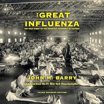 Amazon.com: The Great Influenza: The True Story of the Deadliest ...
