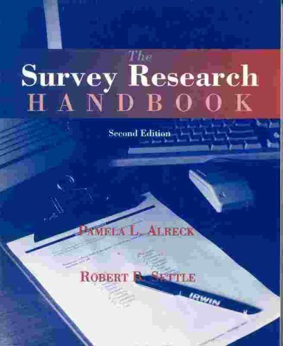 Survey Research Handbook (Paperback): Alreck,Pamela, Settle,Robert ...
