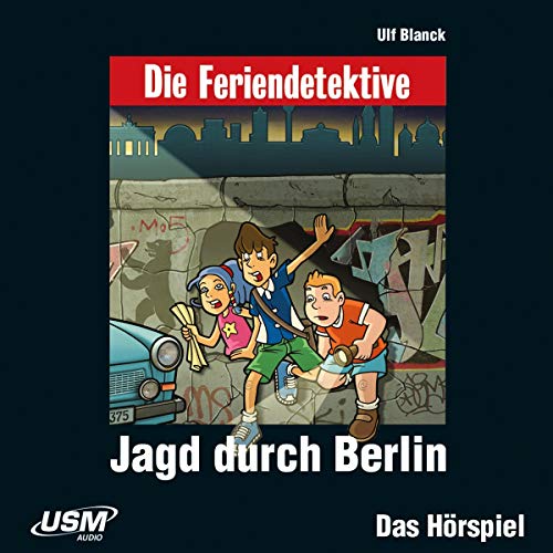 Amazon.com: Jagd durch Berlin: Die Feriendetektive (Audible Audio ...