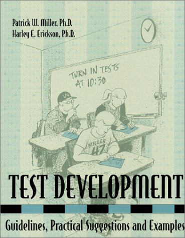 Test Development: Guidelines, Practical Suggestions and Examples ...