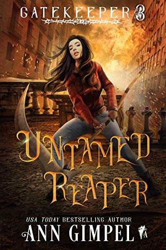 Amazon.com: Untamed Reaper (Gatekeeper Book 3) eBook : Gimpel, Ann: Kindle Store