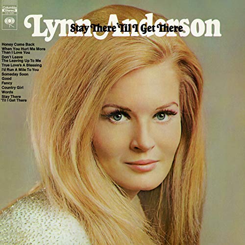 Play Stay There 'Til I Get There by Lynn Anderson on Amazon Music