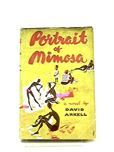 Portrait of Mimosa: David Arkell: Amazon.com: Books