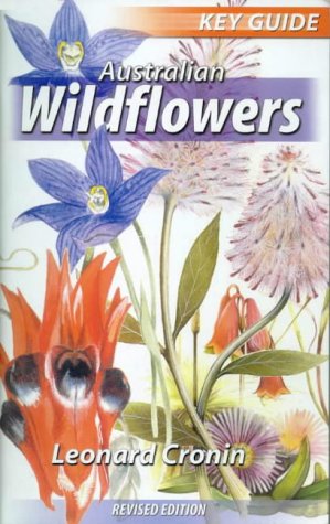 Australian Wildflowers: Leonard Cronin: 9780858811706: Amazon.com: Books