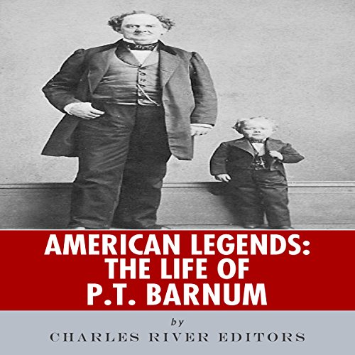 Amazon.com: American Legends: The Life of P.T. Barnum (Audible Audio ...