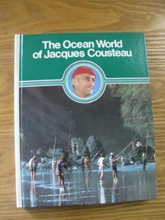 Riches of the Sea (The Ocean World of Jacques Cousteau, Vol. 17 ...