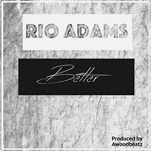 Play Better by Rio Adams on Amazon Music
