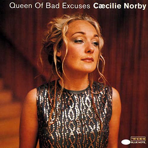 Play Queen Of Bad Excuses by Cæcilie Norby on Amazon Music