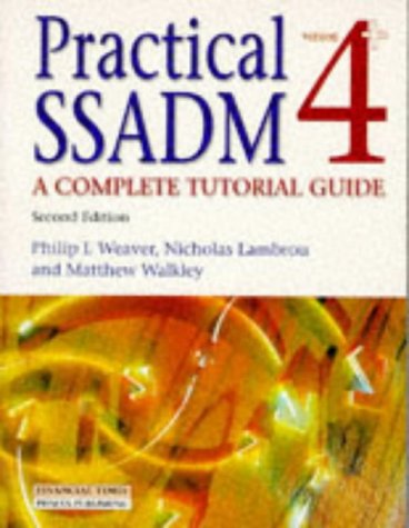 Practical SSADM Version 4+: A Complete Tutorial Guide: Amazon.co.uk ...