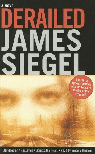 Derailed : Siegel, James, Harrison, Gregory: Amazon.in: Books