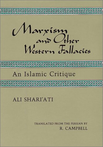 Amazon.com: Marxism and Other Western Fallacies: An Islamic Critique ...