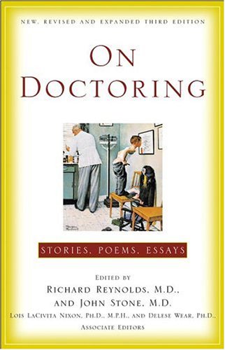 On Doctoring: New, Revised and Expanded Third Edition: Medicine ...