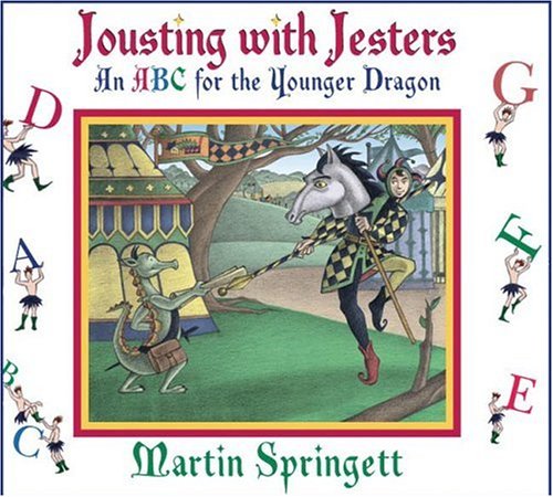 Amazon | Jousting With Jesters: An ABC for the Younger Dragon ...